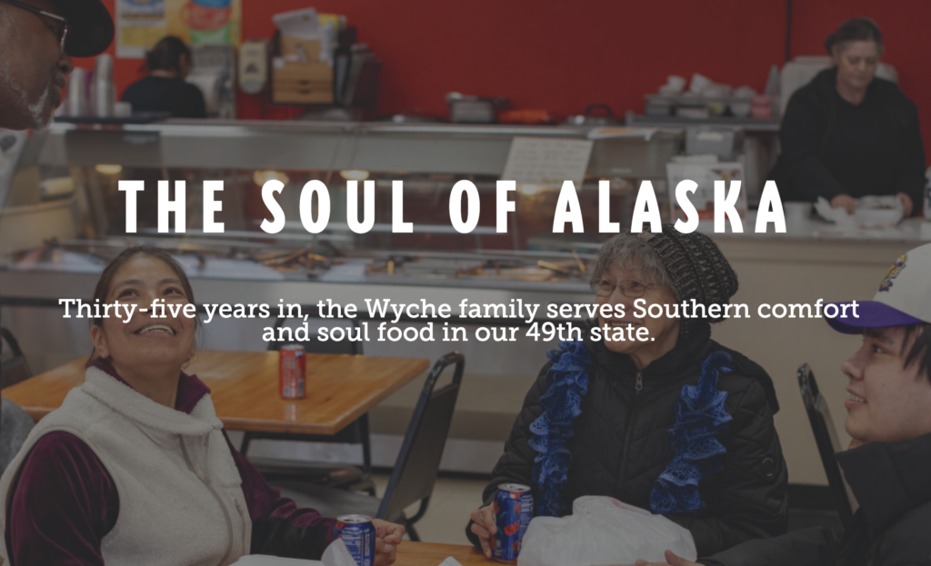 For the Southern Foodways Alliance: The Soul of Alaska - Julia O'Malley